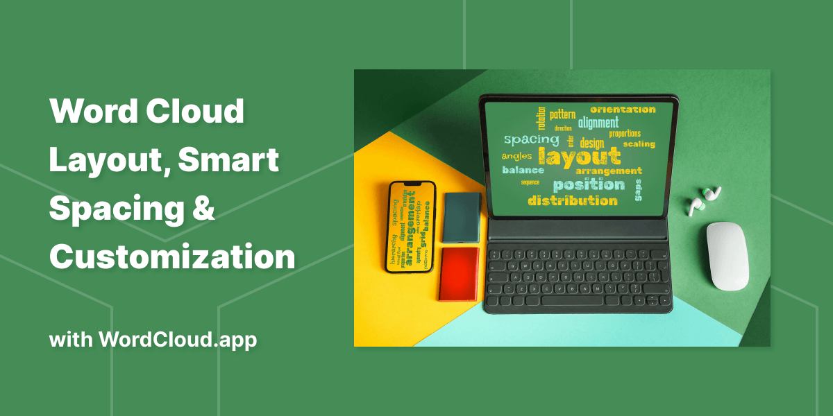 Word Cloud Layout, Smart Spacing & Customization | Features | WordCloud.app